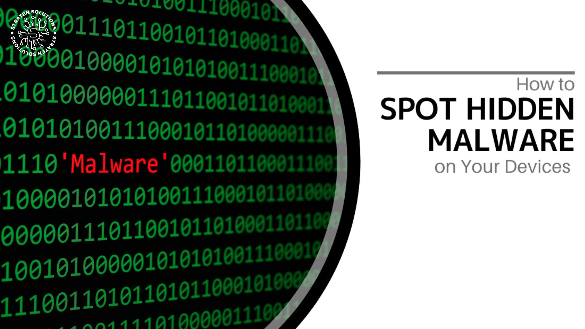 How To Spot Hidden Malware On Your Devices Straten Solutions